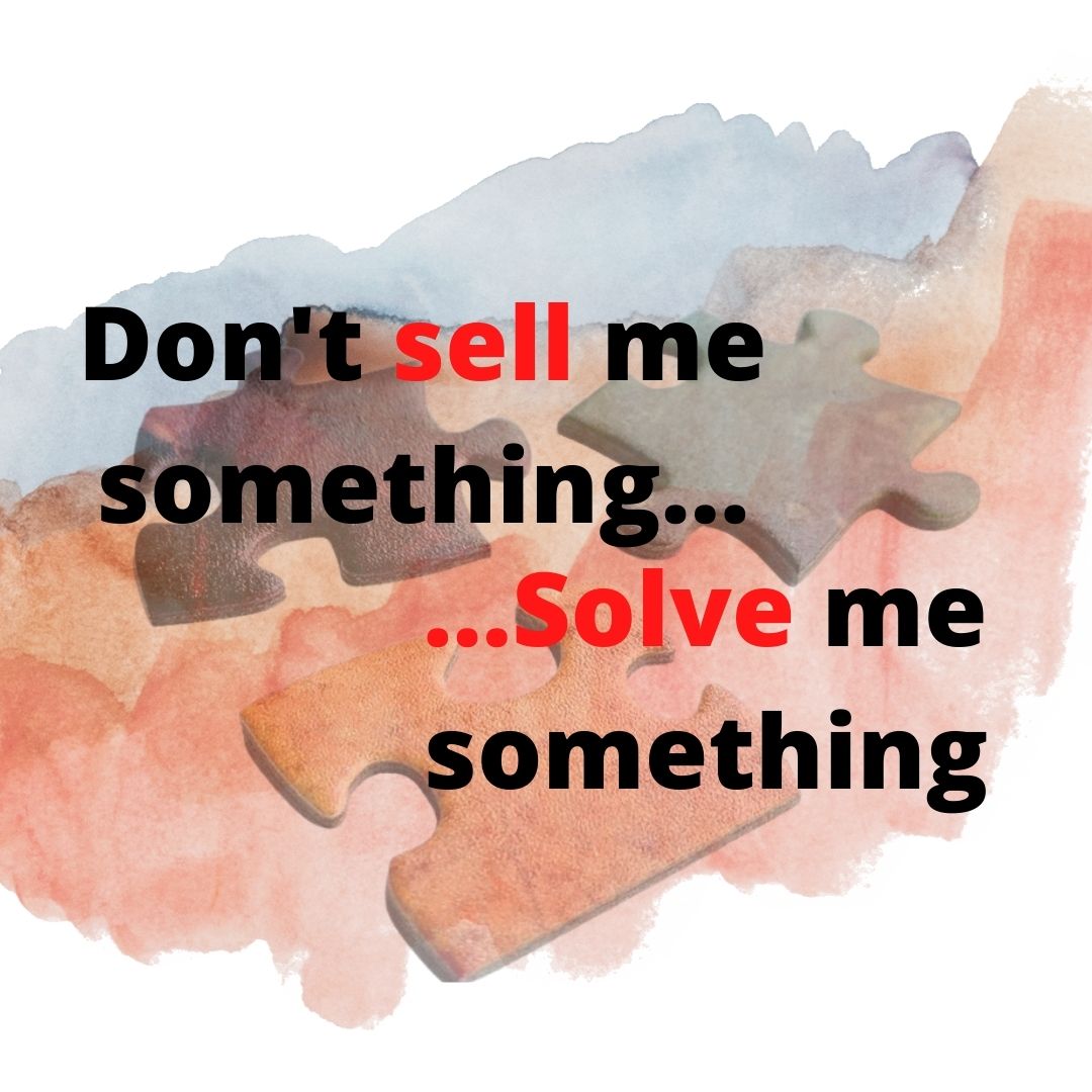 Telling Isn’t Selling: Essentials of a Successful Digital Selling ...
